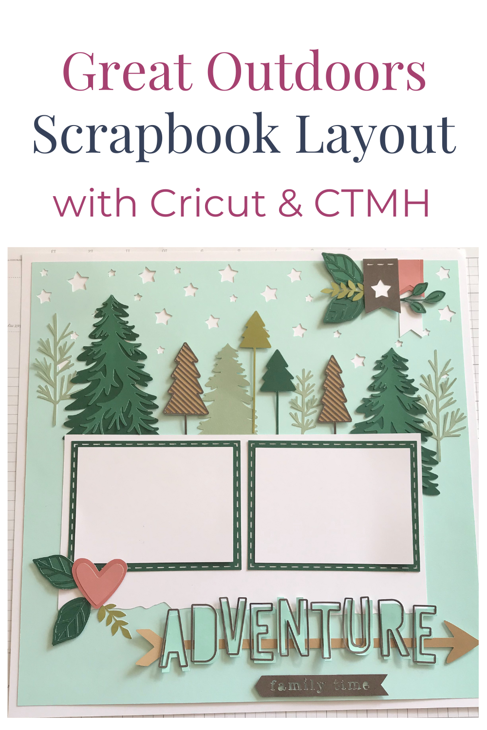 Great Outdoors Scrapbook Layout - Sunflower Paper Crafts