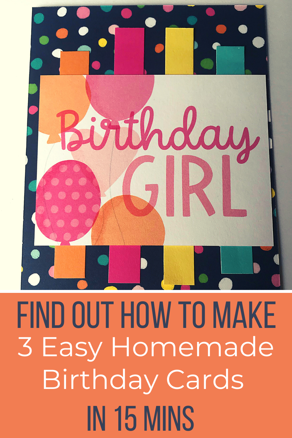 3 Easy to Make Handmade Birthday Cards - Sunflower Paper Crafts
