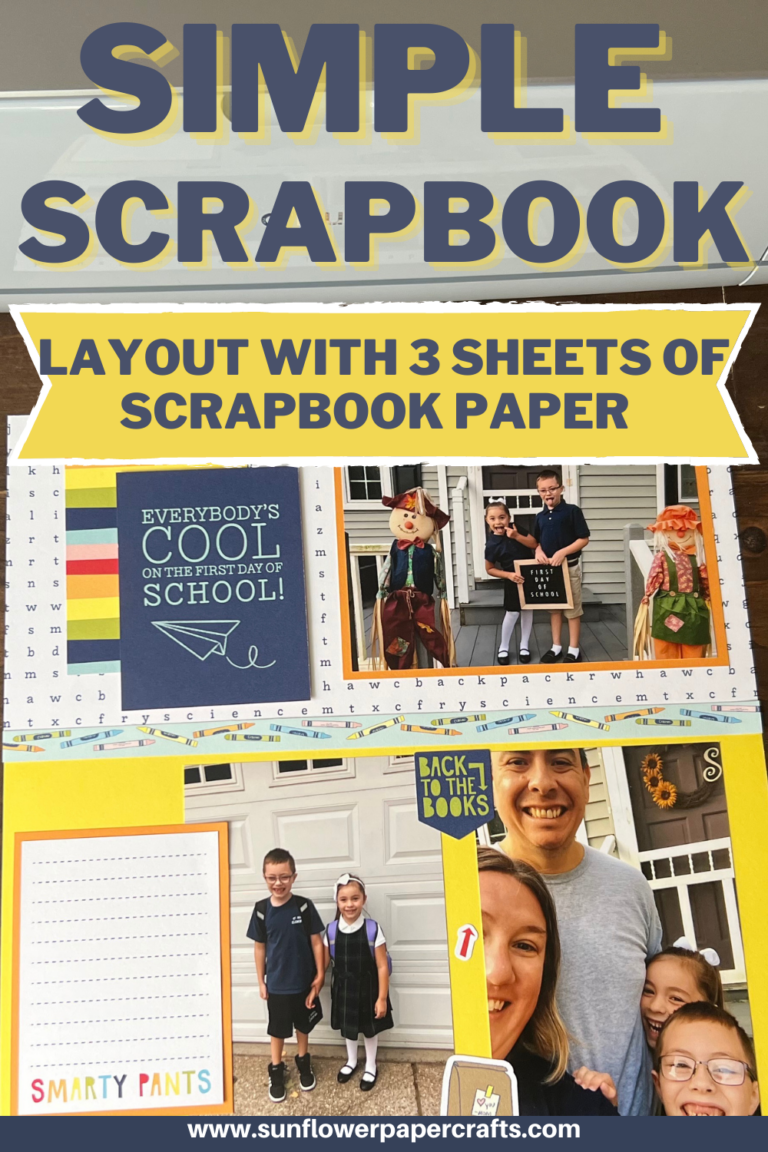 Happy & Simple School Scrapbook Layout with 3 Pieces of Paper for First ...